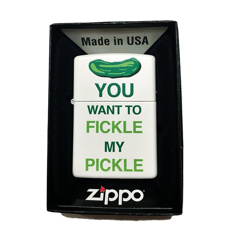 Zippo Custom Lighter - You Want to Fickle My Pickle Funny Saying ...