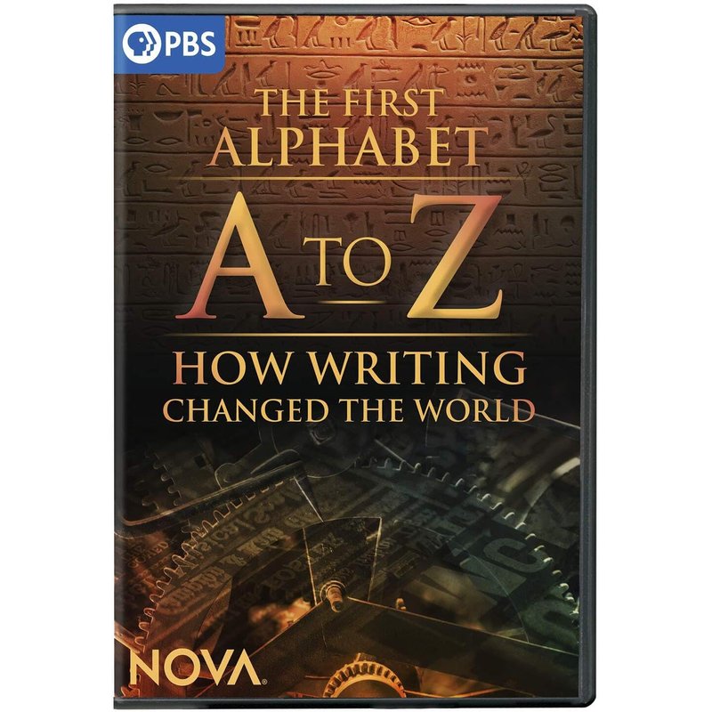 NOVA: A to Z - The First Alphabet And How Writing Changed The World ...